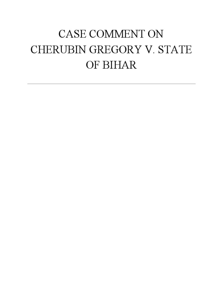 Case Comment On Cherubin Gregory V. State of Bihar | PDF | Criminal Law | Negligence