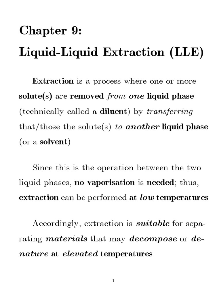 Liquid-Liquid Extraction (LLE) : Extraction Is A Process Where One or ...