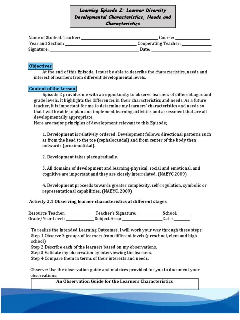 Learning Episode 2: Learner Diversity Developmental Characteristics, Needs and Characteristics ...