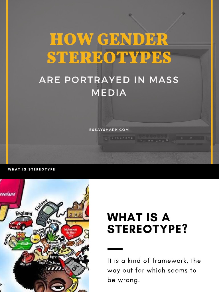How Gender Stereotypes: Are Portrayed in Mass Media | PDF | Gender ...