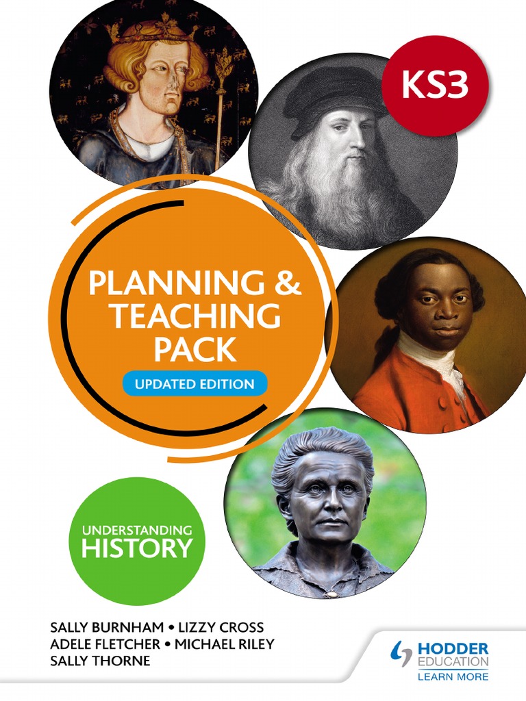 Understanding History Key Stage 3 Planning and Teaching Pack Updated ...