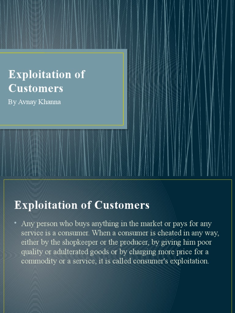Exploitation of Customers | PDF | False Advertising | Sales