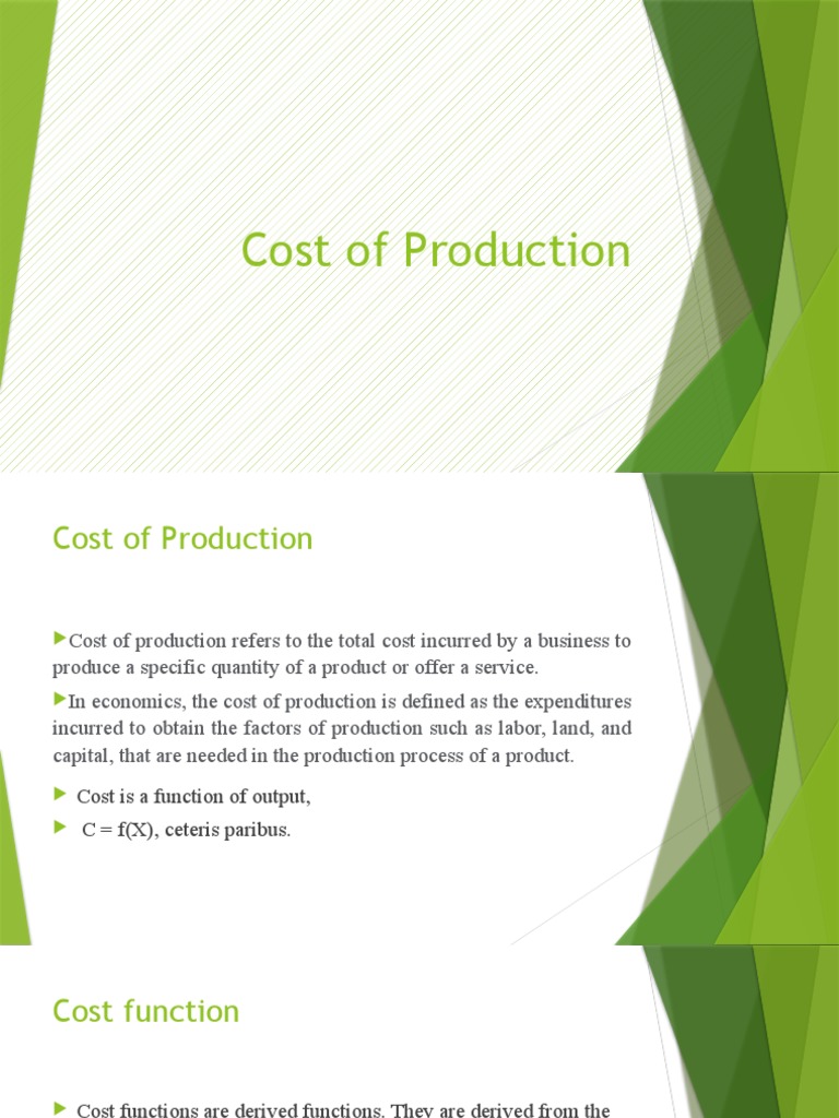 Cost of Production | PDF | Long Run And Short Run | Market (Economics)