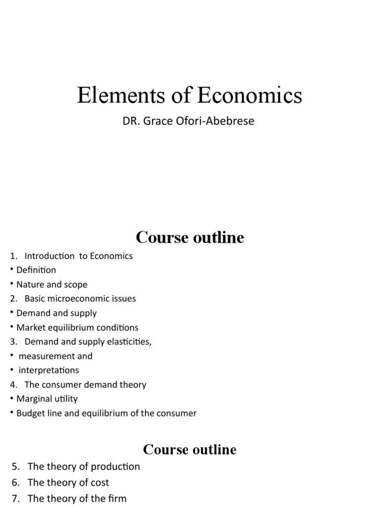 Elements of Economics: DR. Grace Ofori-Abebrese | PDF | Economics ...
