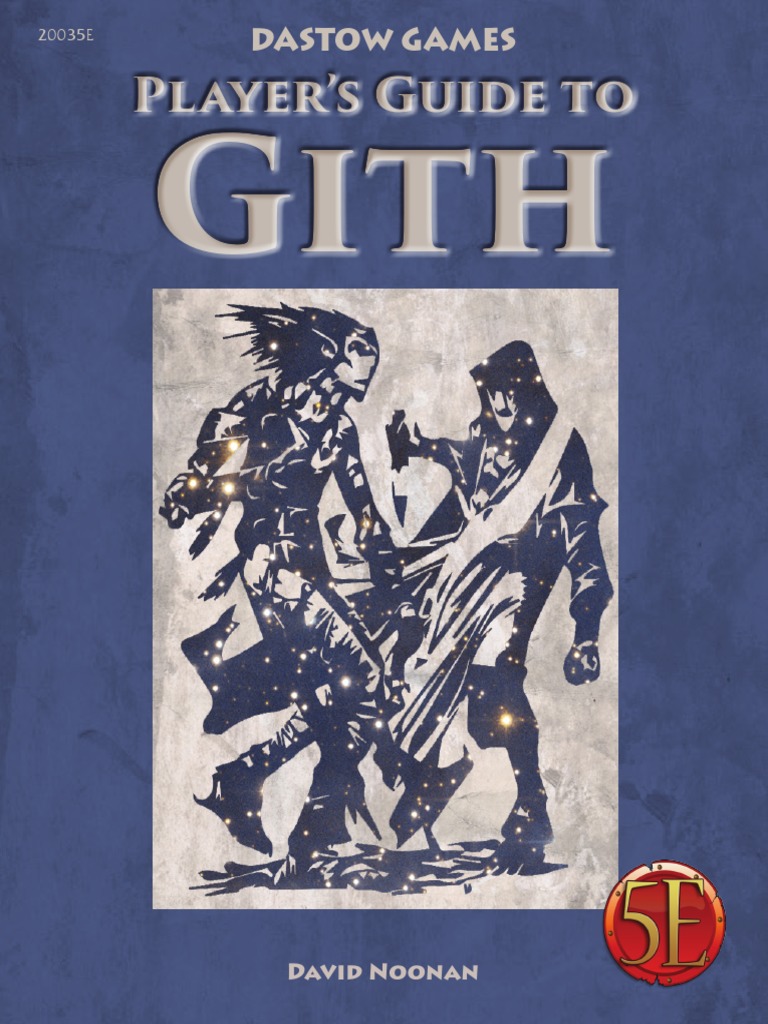 Dastow - Player - S Guide To Gith | PDF