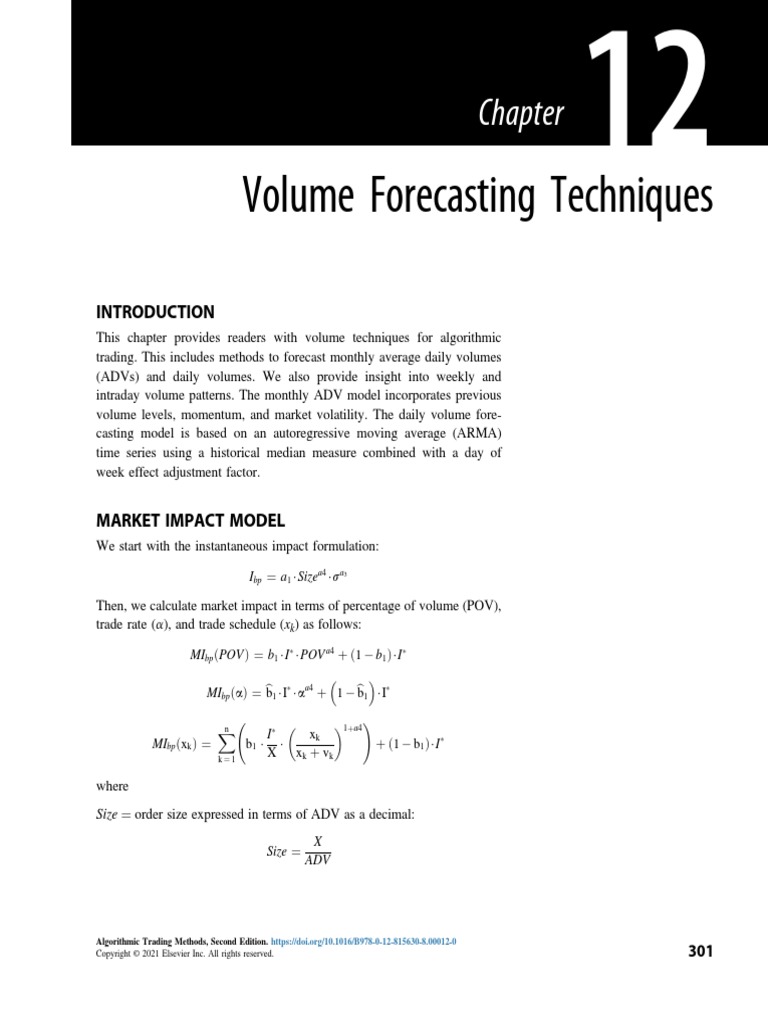 Chapter 12 Volume Forecasting Techniques 2021 Algorithmic Trading Methods | PDF | Forecasting ...