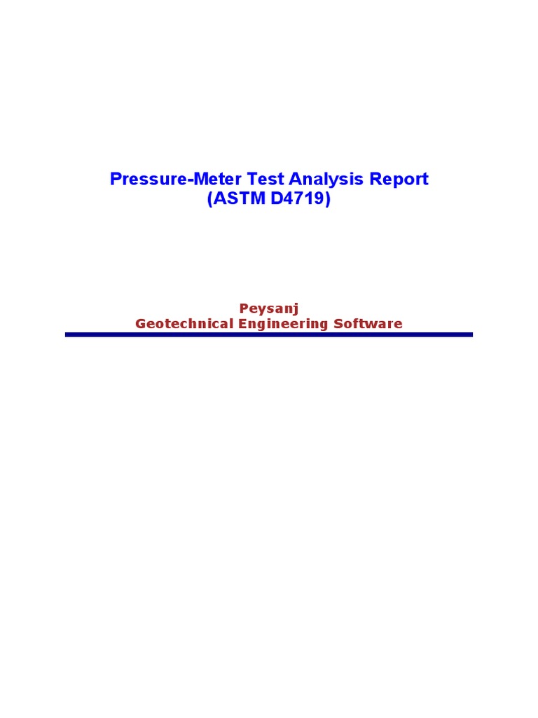 Pressure-Meter Test Analysis Report (ASTM D4719) : Peysanj Geotechnical ...