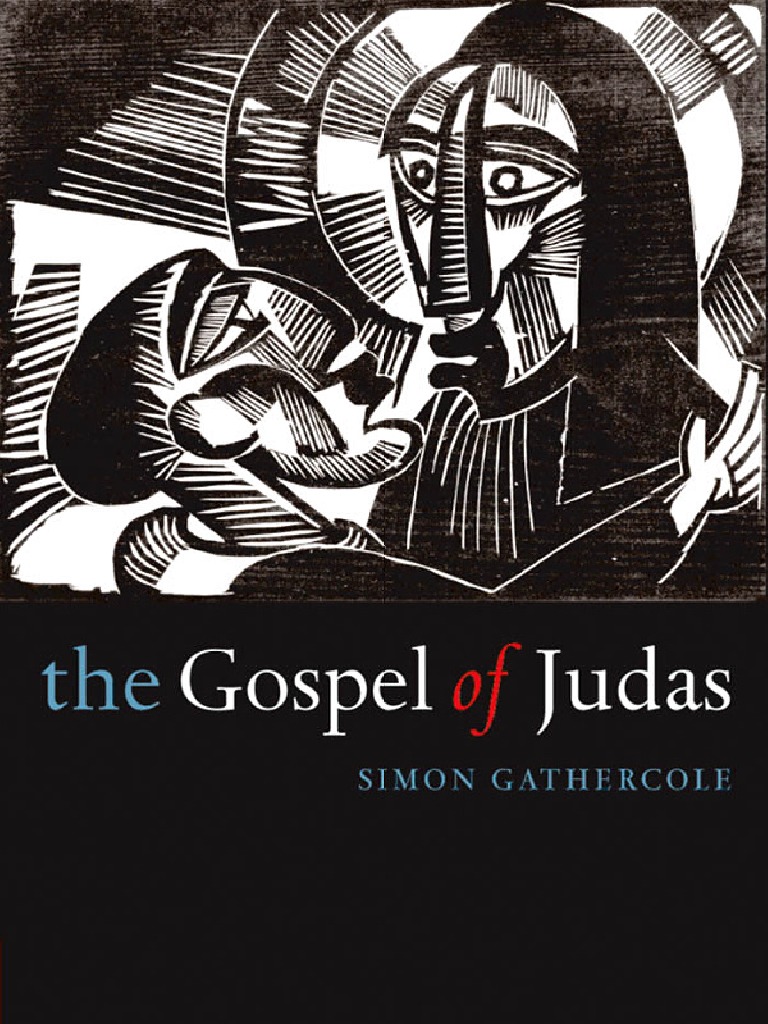 Gospel of Judas | Judas Iscariot | Gospels