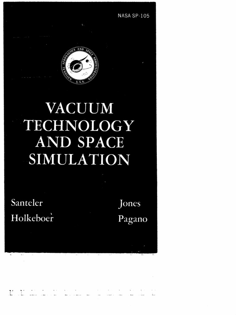 Vacuum Technology and Space Simulation NASA Book | PDF | Gases | Fluid ...