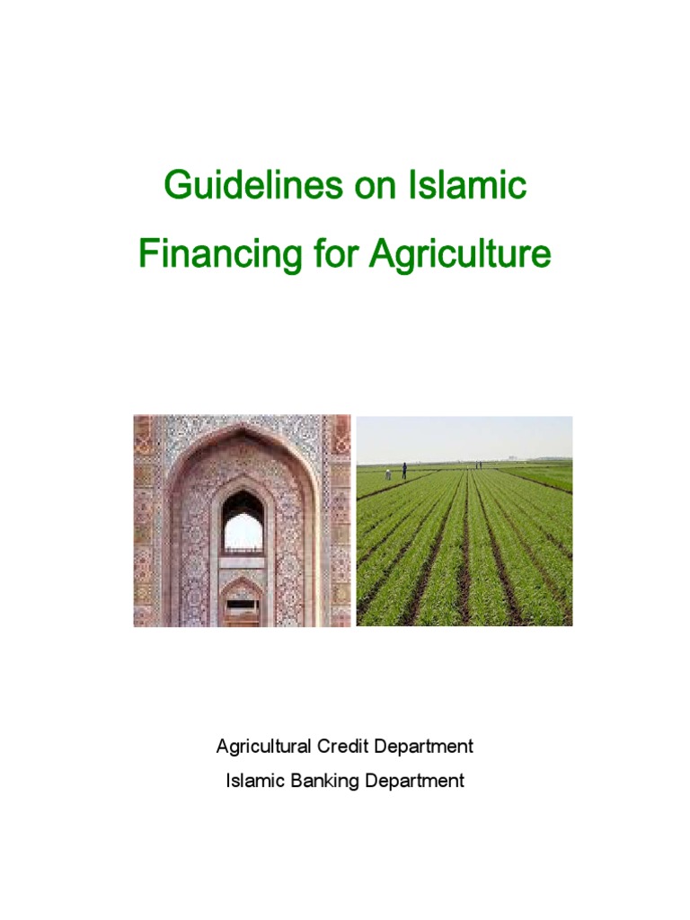 Guidelines On Islamic Financing For Agriculture: Agricultural Credit ...