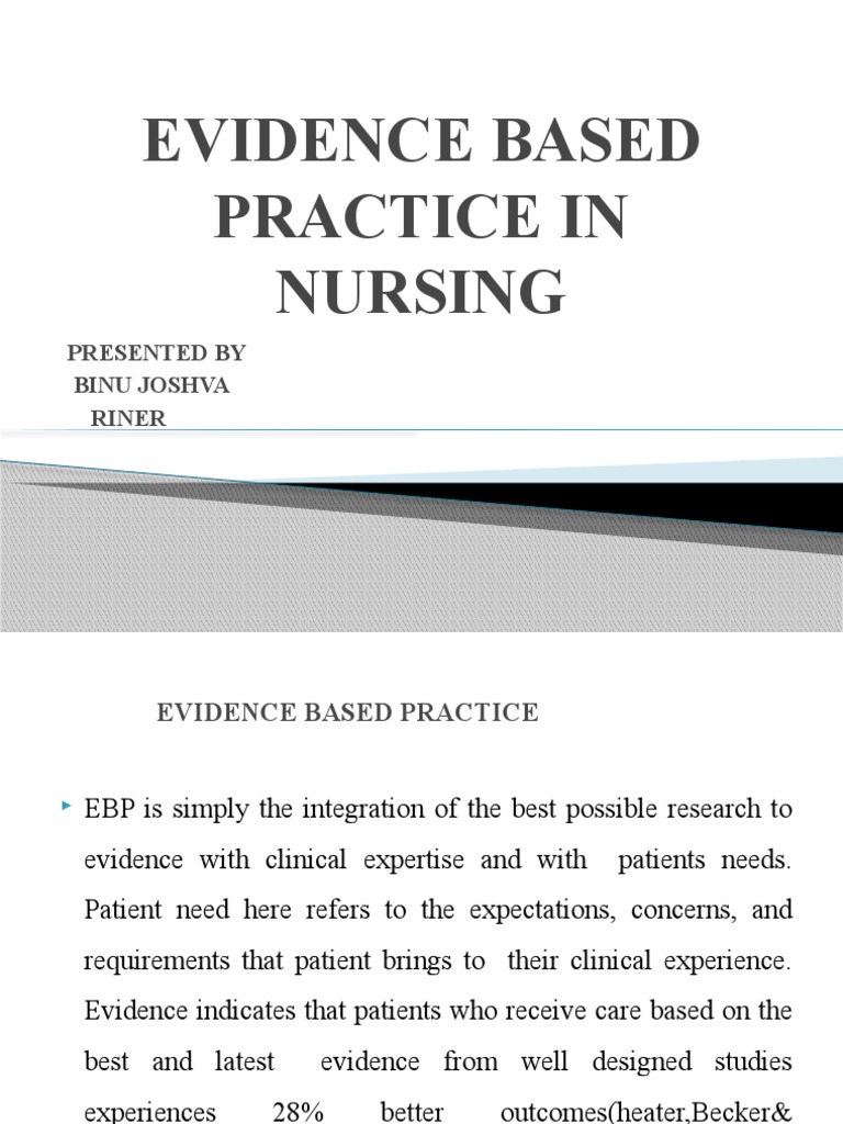 Evidence Based Practice in Nursing Binu | PDF | Evidence Based Medicine ...