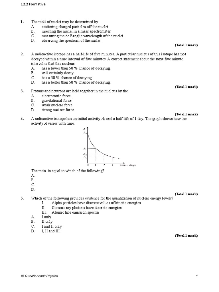(Total 1 Mark) : IB Questionbank Physics 1 | PDF | Radioactive Decay ...