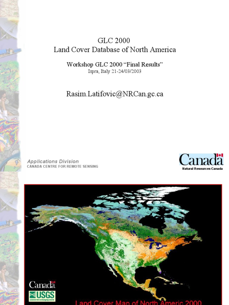 GLC 2000 Land Cover Database of North America: Workshop GLC 2000 "Final ...