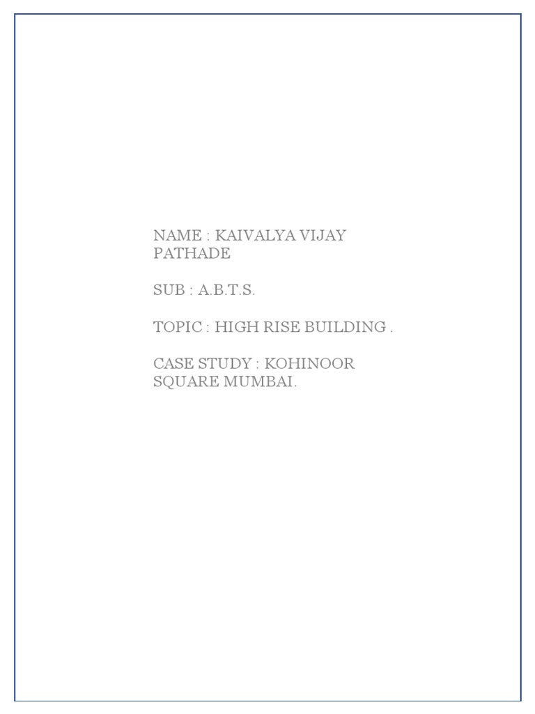 Kohinoor Square: A Case Study of a High-Rise Mixed-Use Development in ...