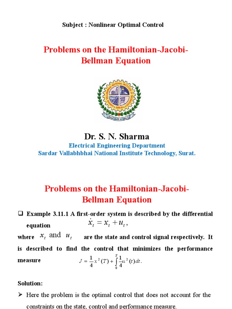 Problems On The Hamiltonian-Jacobi-Bellman Equation: Dr. S. N. Sharma ...