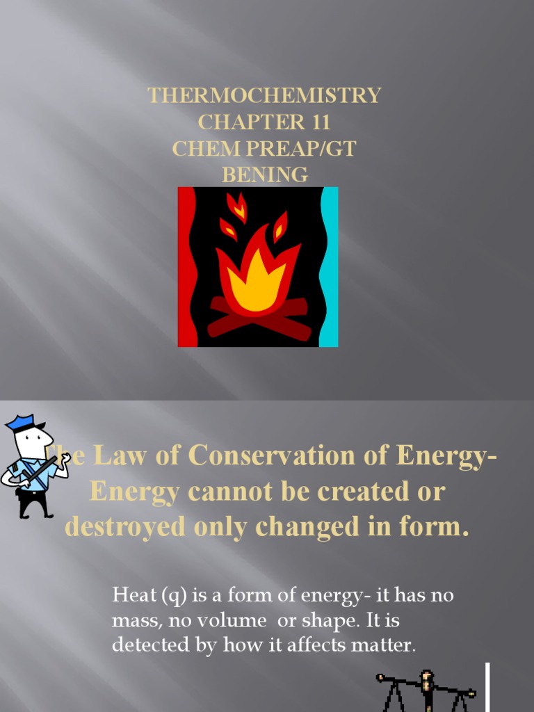Thermochemistry Chem Preap/Gt Bening | PDF | Phase (Matter) | Heat