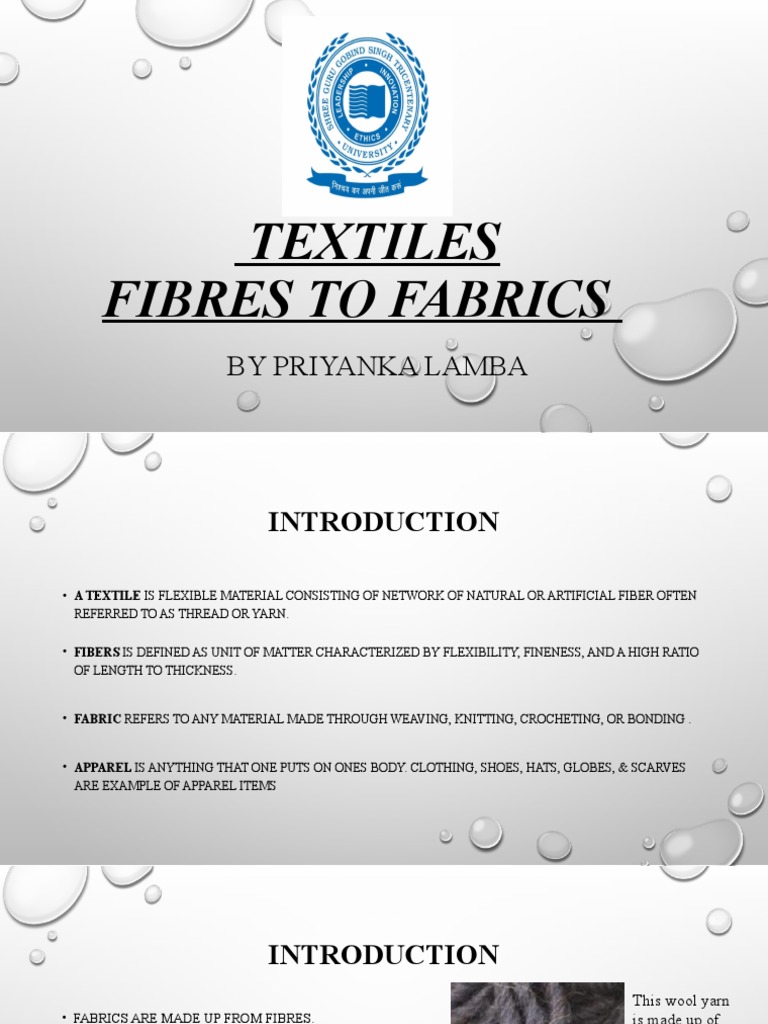 Textiles Fibres To Fabrics: by Priyanka Lamba | PDF | Yarn | Textiles