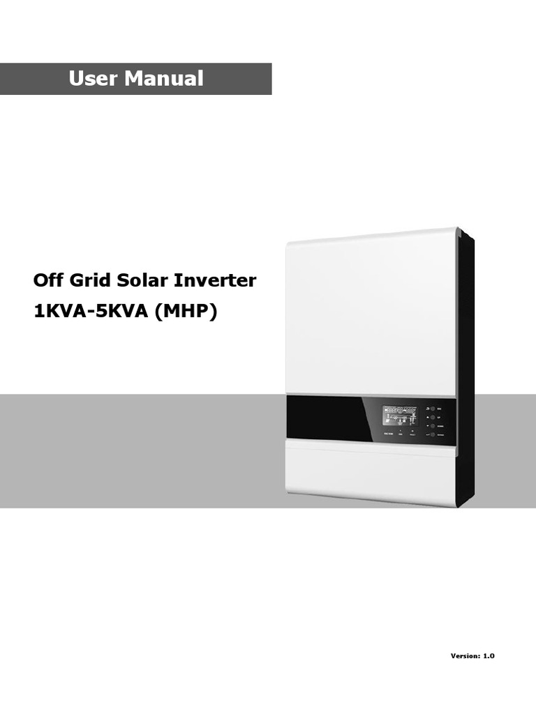 User Manual: Off Grid Solar Inverter 1KVA-5KVA (MHP) | PDF | Power ...