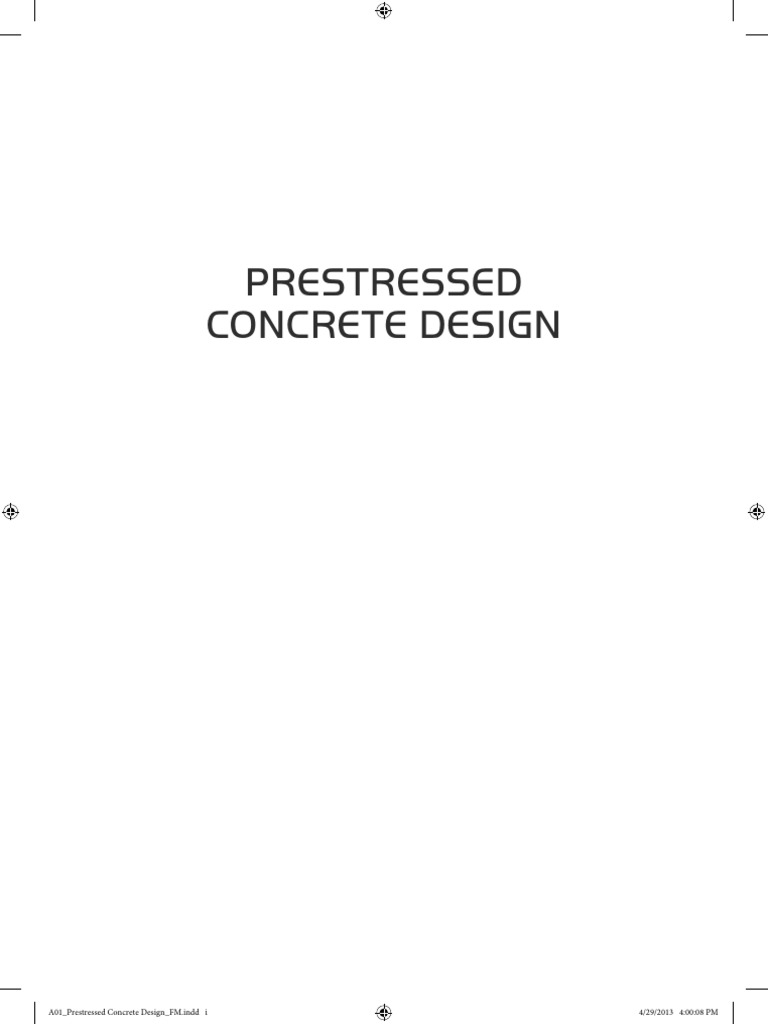 A01 Prestressed Concrete Design FM | PDF | Prestressed Concrete ...