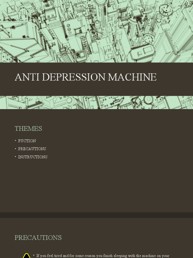 Anti Depression Machine | PDF