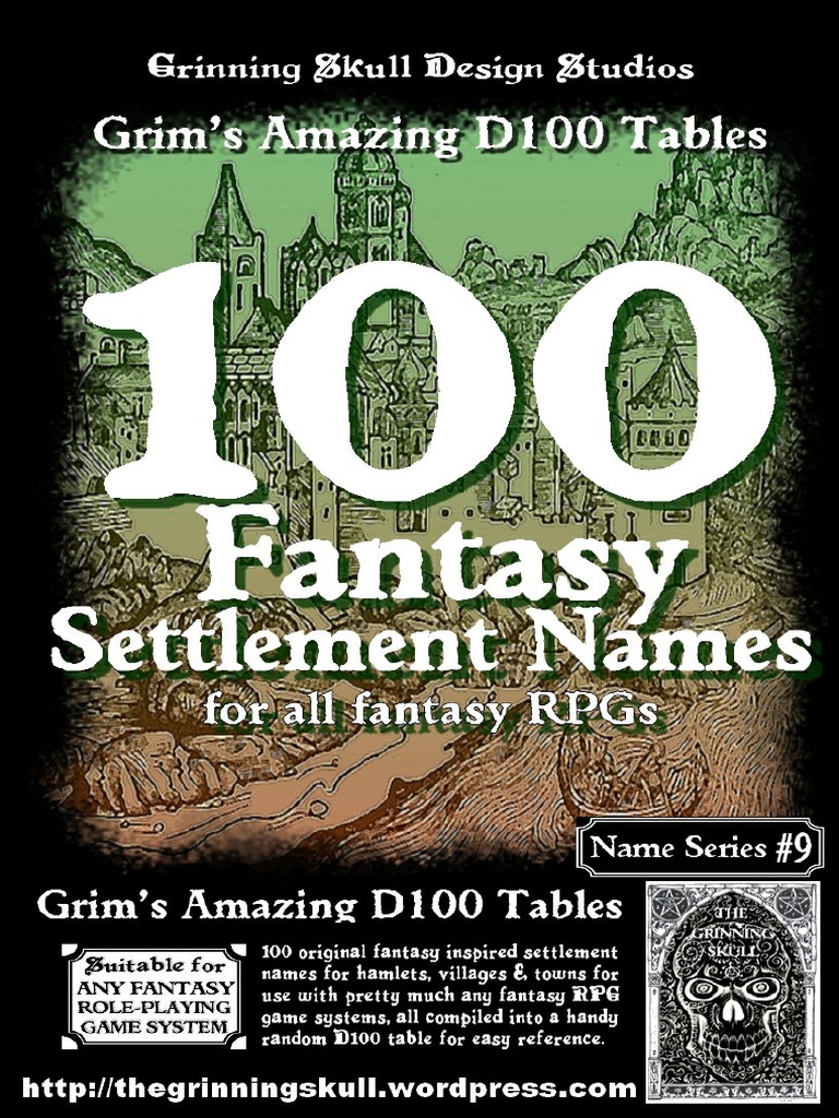 Grim's Amazing D100 Tables - 100 Fantasy Settlement Names For All ...