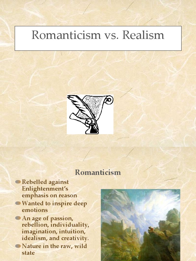 Romanticism Versus Realism | PDF | Romanticism | Realism (Arts)