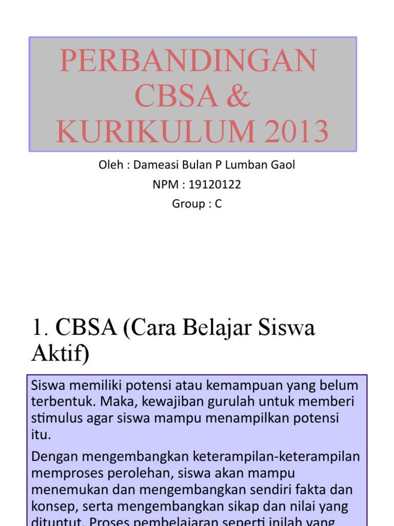 Perbandingan CBSA & K13 | PDF | Pengembangan Diri | Kesehatan Holistik