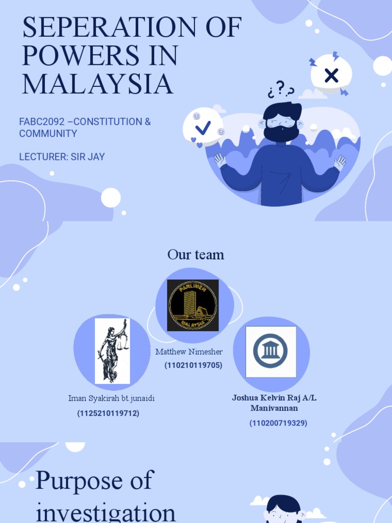 Separation of Powers in Malaysia: An Analysis of the Relationship Between the Executive ...