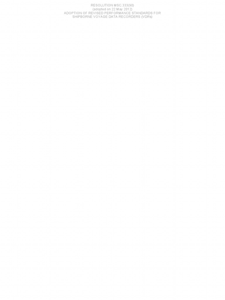 MSC.333 (90) - Revised Performance Standard For VDR 22 May 2012 | PDF ...