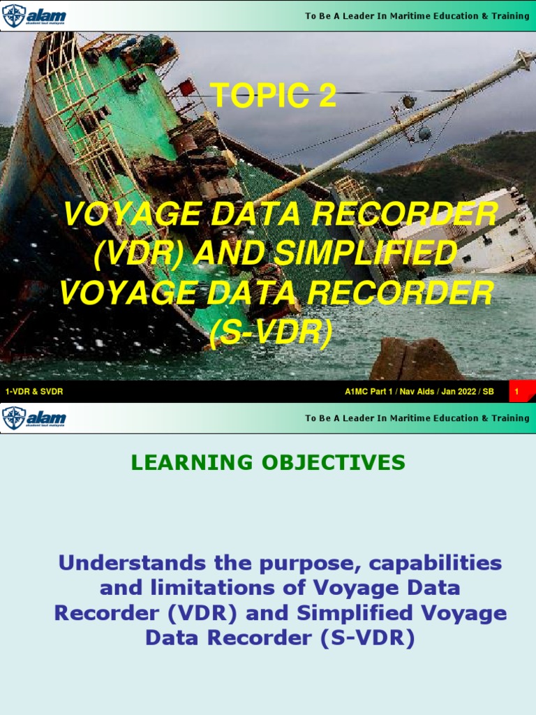 Maritime VDR & S-VDR Purpose, Requirements & Data Recording | PDF ...