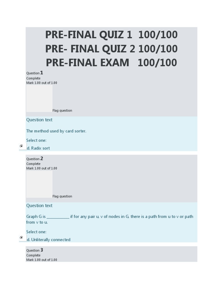 Pre-Final Quiz 1 100/100 Pre-Final Quiz 2 100/100 Pre-Final Exam 100/ ...