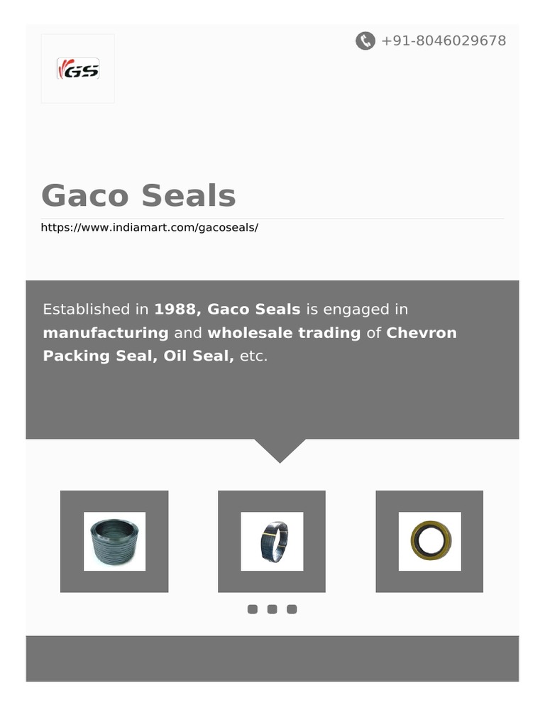 Established in 1988, Gaco Seals Is Engaged in | PDF | Business ...