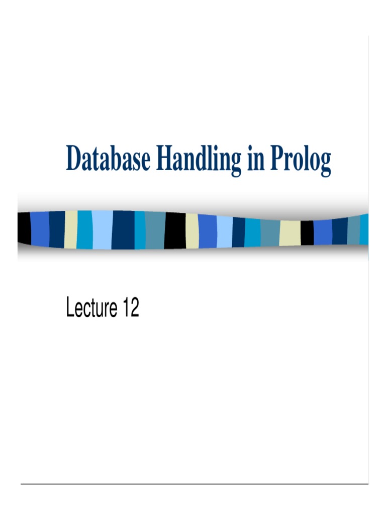 Database Handling in Prolog | PDF | Computer Data | Algorithms And Data ...