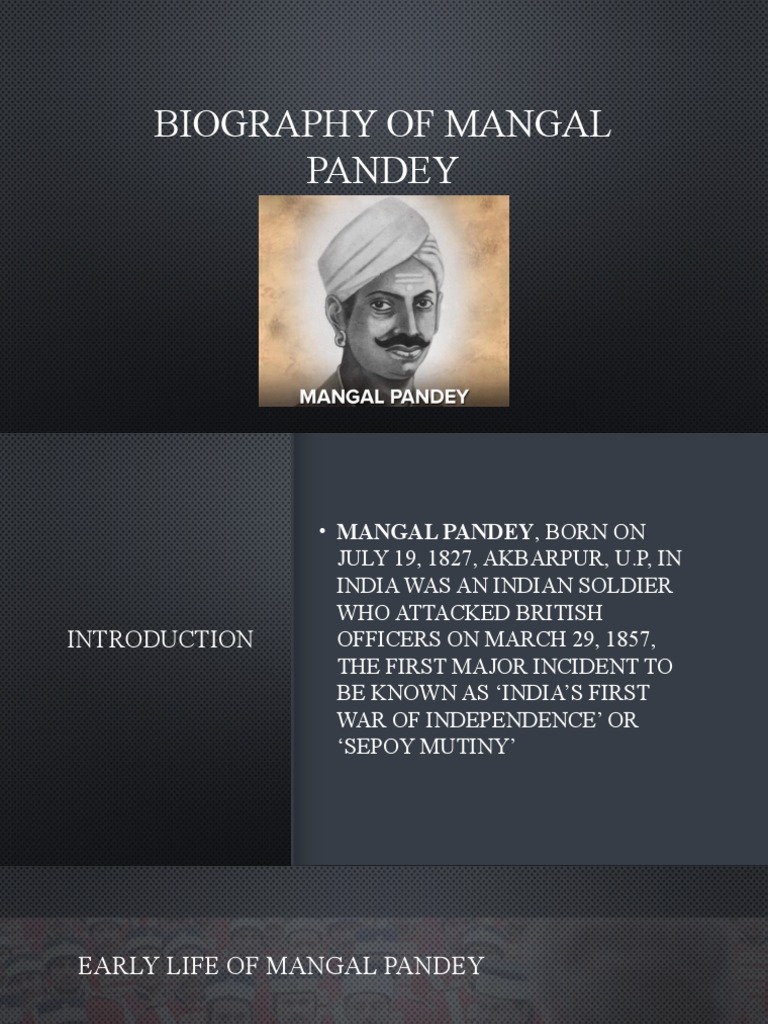 Biography of Mangal Pandey | PDF | British India | Military Of British ...