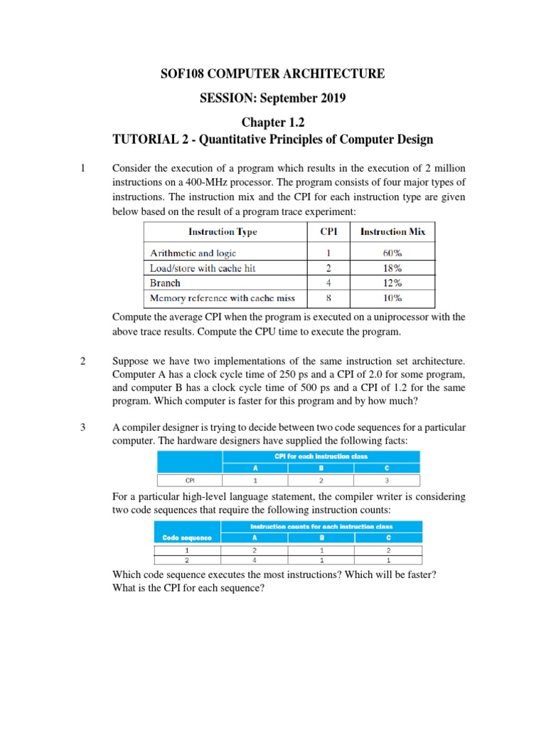 Sof108 Computer Architecture SESSION: September 2019 TUTORIAL 2 - Quantitative Principles of ...