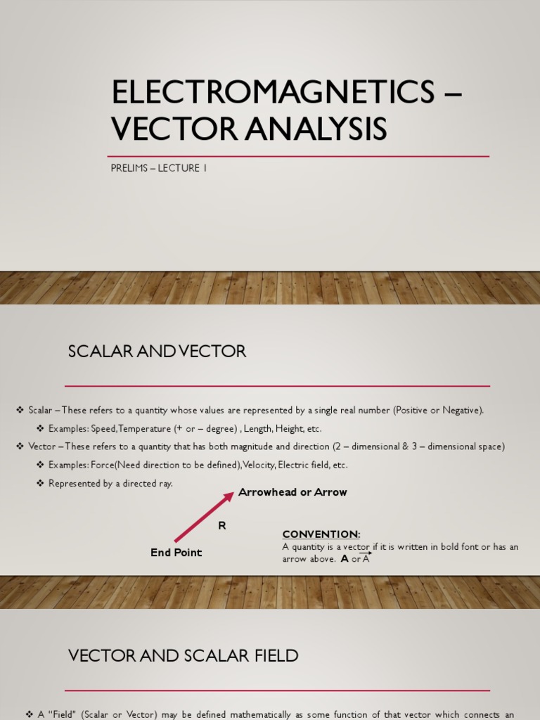 Electromagnetics - Vector Analysis: Prelims - Lecture 1 | PDF ...