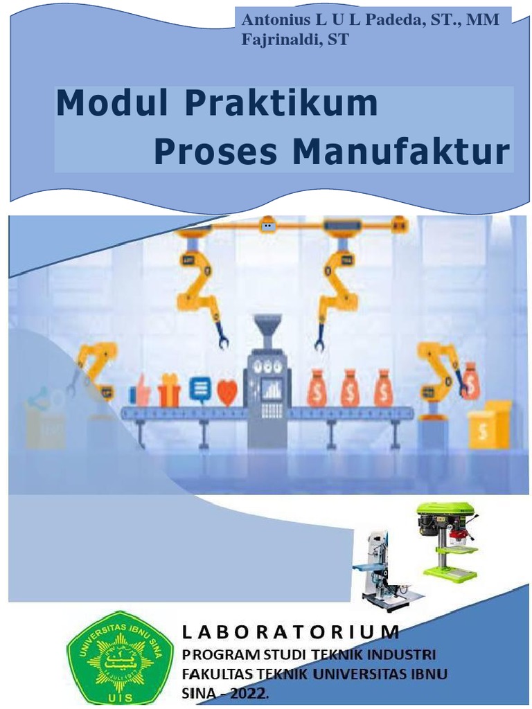 Modul Praktikum Proses Manufaktur | PDF | Teknologi & Rekayasa