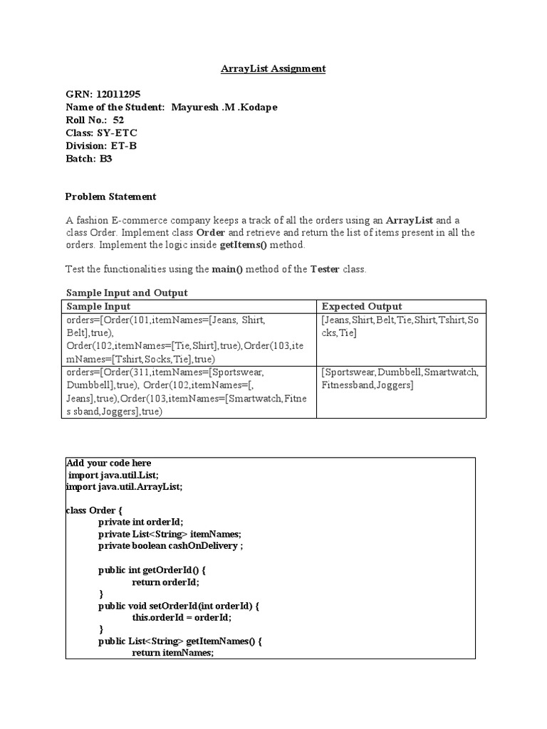 Arraylist Assignment GRN: 12011295 Name of The Student: Mayuresh .M .Kodape Roll No.: 52 Class ...