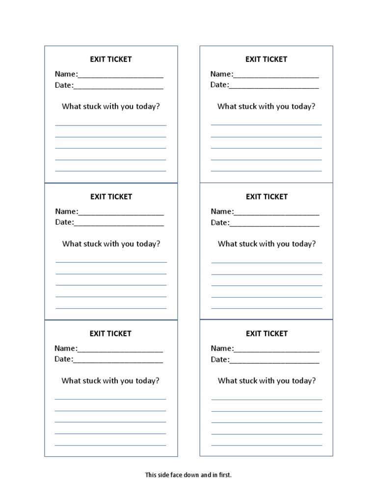 Exit Ticket Exit Ticket: This Side Face Down and in First | PDF