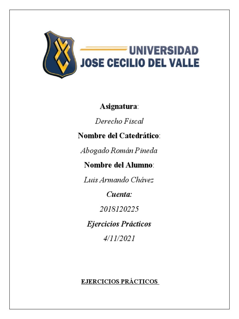 Tarea3 - Ejercicios Practicos - DerechoFiscal - LuisChavez | PDF | Economias | Justicia