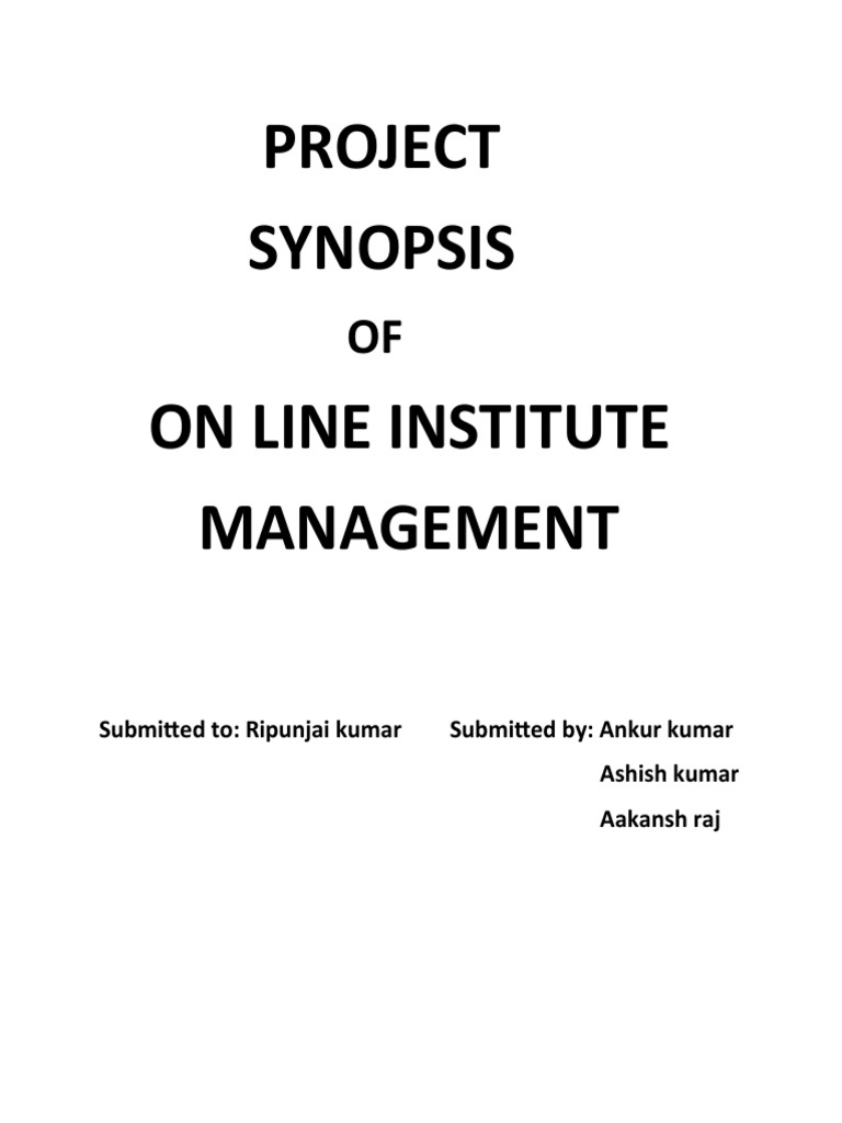 Project Synopsis On Line Institute Management | PDF | Software | User ...