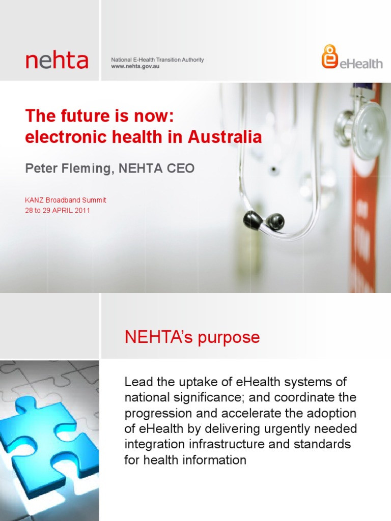 Peter Fleming, NEHTA, The Future Is Now - Electronic Health in ...