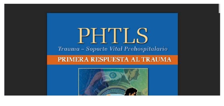 Phtls Trauma Soporte Vital Prehospitalario Primera Respuesta Al Traumapdf Google Drive Compress ...