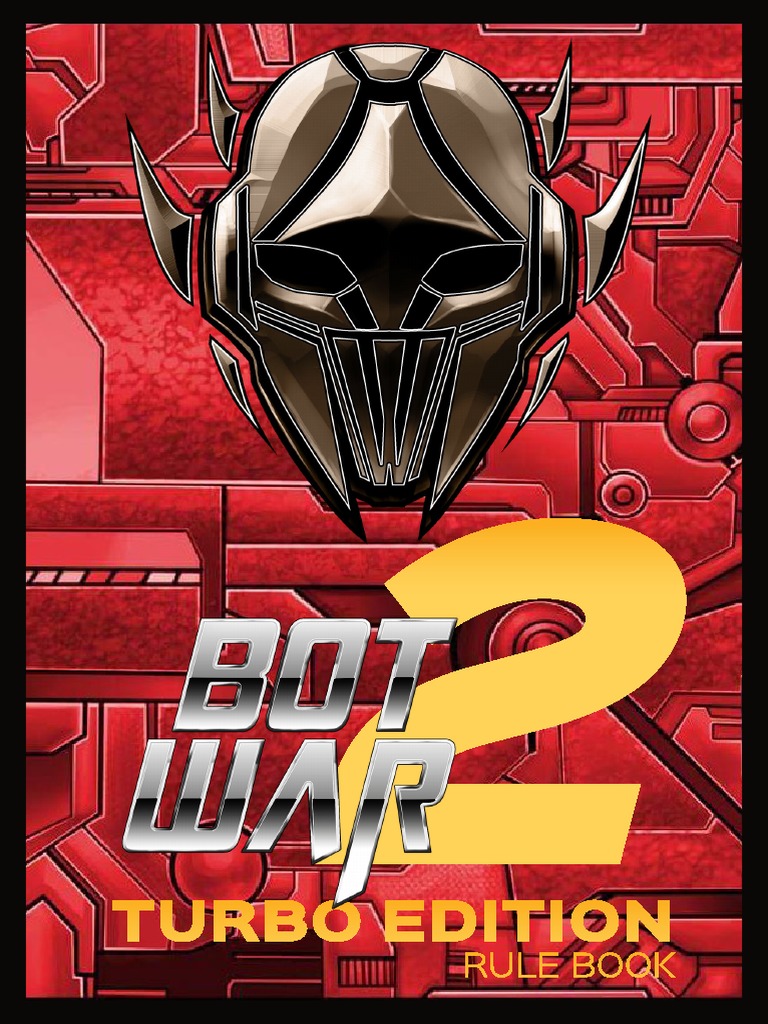 Bot War 2 - Turbo Edition Rulebook | PDF | Dice | Infantry