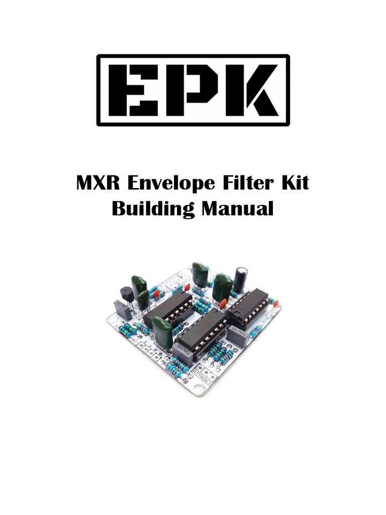 MXR Envelope Filter Building Manual | PDF | Printed Circuit Board ...