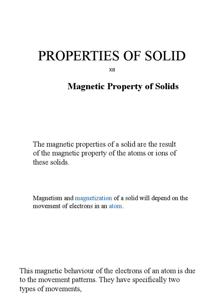 Properties of Solid: Magnetic Property of Solids | PDF | Magnetism ...