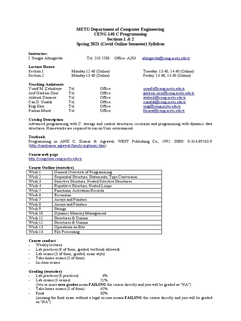METU Department of Computer Engineering CENG 140 C Programming Sections ...