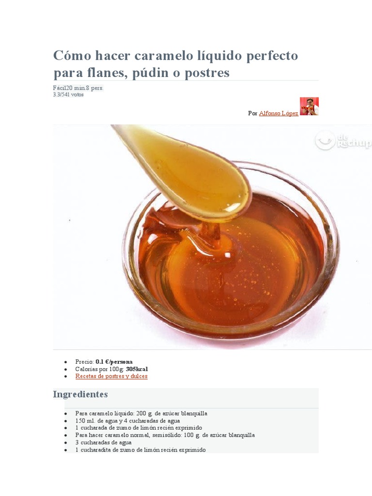 Cómo Hacer Caramelo Líquido Perfecto para Flanes, Púdin o Postres | PDF ...