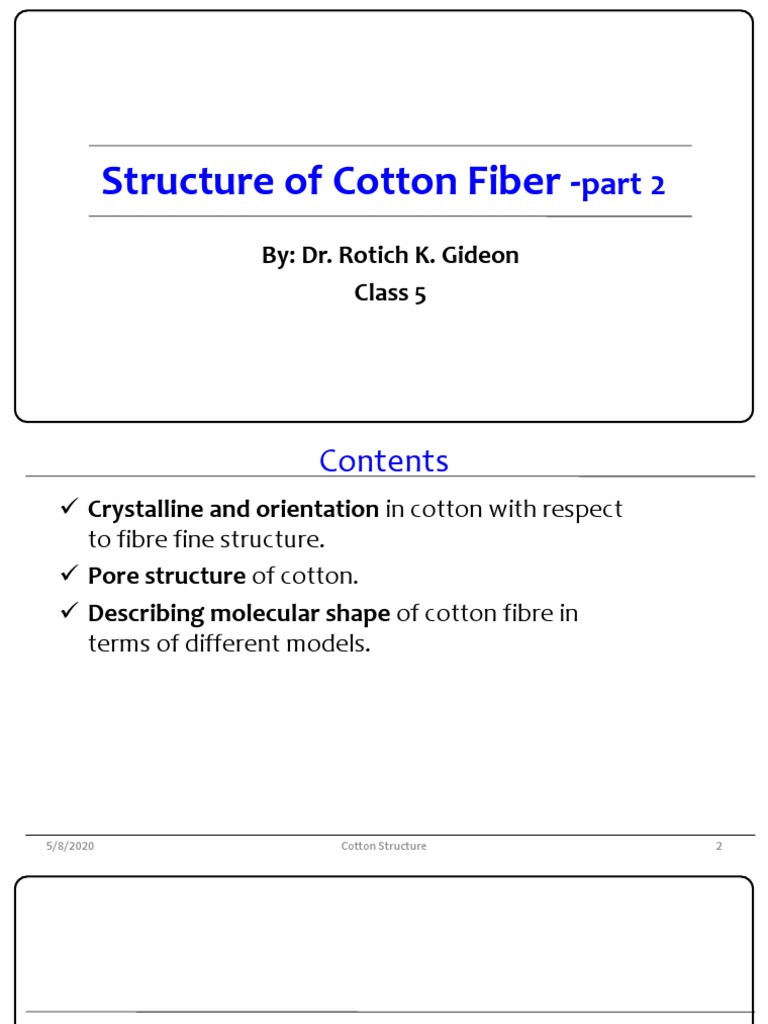 Class 5 - Structure of Cotton | PDF | Polymers | X Ray Crystallography