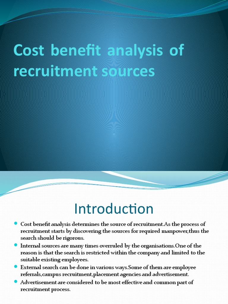 Recruitment Sources Cost-Benefit Analysis | PDF